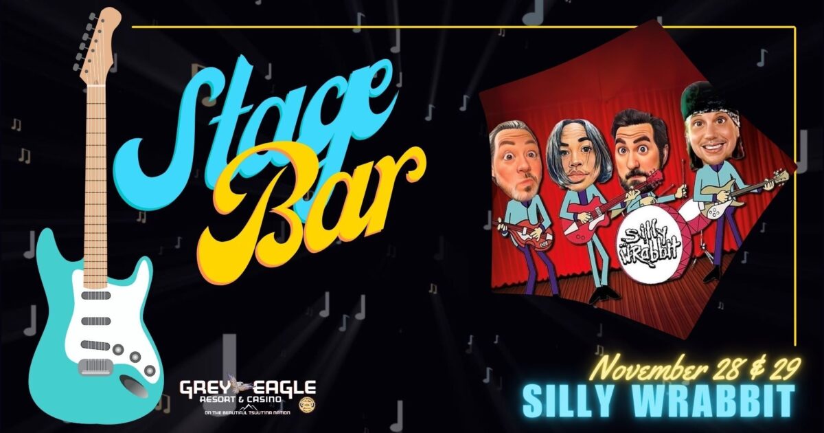 Grey Eagle Resort & Casino | Silly Wrabbit - November 28